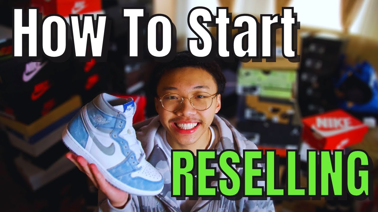 The Ultimate Guide To Reselling Sneakers